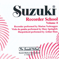 Suzuki Recorder School (Soprano and Alto Recorder), Volume 8 - Audio ...