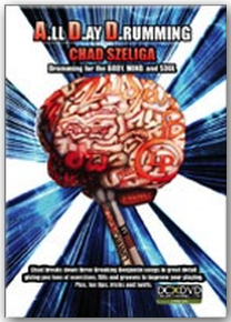 Chad Szeliga - All Day Drumming | Shop | Drum Channel