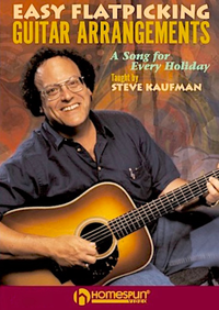 Easy Flatpicking Guitar Arrangements - A Song for Every Holiday | Shop ...