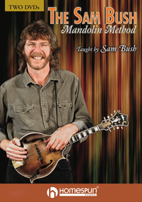The Sam Bush Mandolin Method | Shop | Homespun