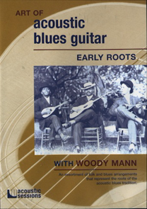 Art of Acoustic Blues Guitar - Early Roots | Shop | Homespun