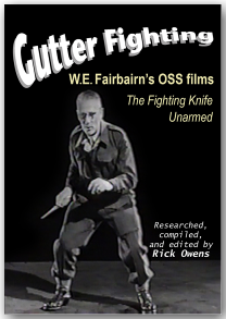 Gutter Fighting - W.E. Fairbairn's OSS Films | Video Shop | My Purple