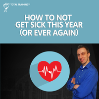 How to Not Get Sick This Year (or Ever Again) - Home Remedy | All ...