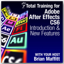 Total Training™ for Adobe® After Effects® CS6: Introduction & New ...