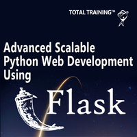 Advanced Scalable Python Web Development Using Flask | All Courses ...