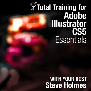 Total Training™ for Adobe® Illustrator® CS5: Essentials | All Courses | Total Training