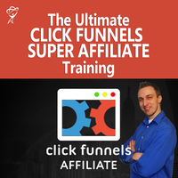 The Ultimate ClickFunnels Super Affiliate Training | All Courses ...